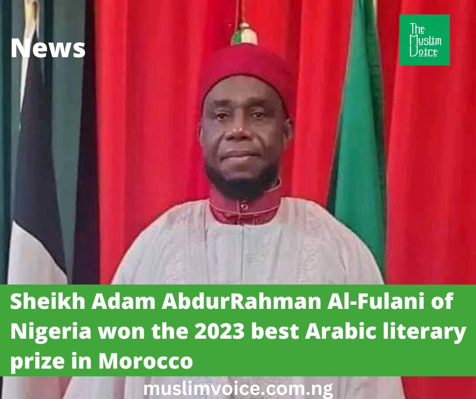 Protected: Sheikh Adam AbdurRahman Al-Fulani of Nigeria won the 2023 ...