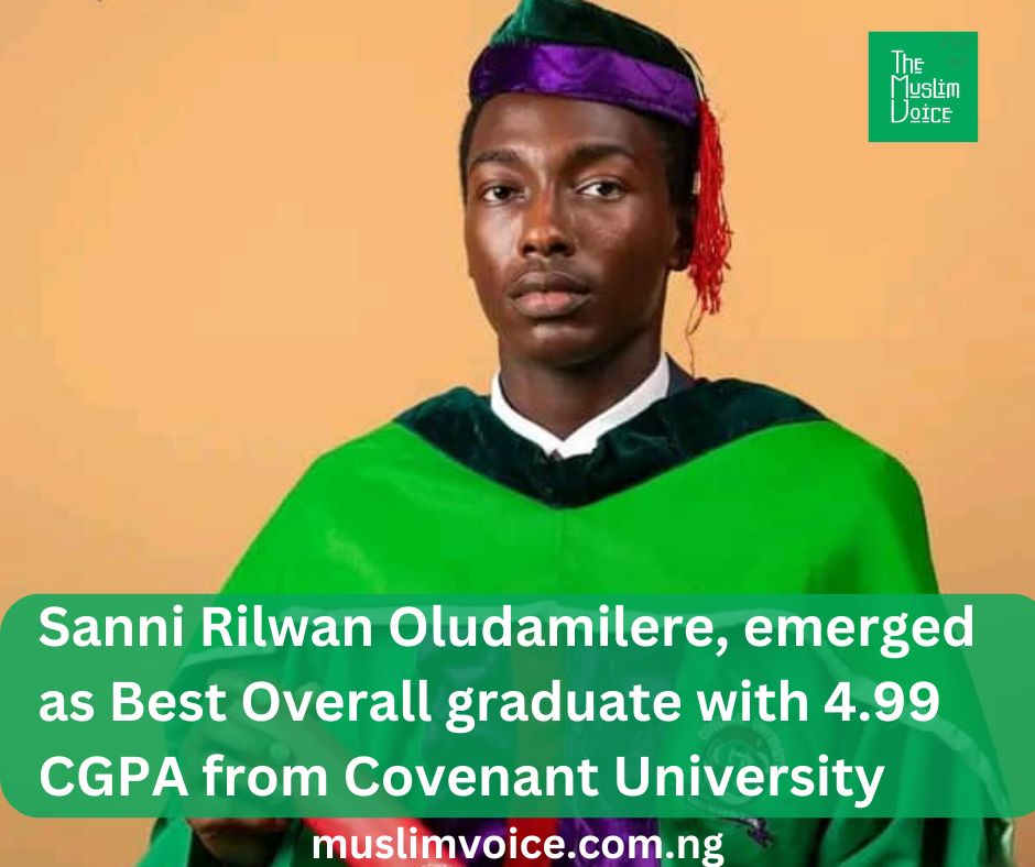 Sanni Rilwan Oludamilere, emerged as Best Overall graduate with 4.99 ...